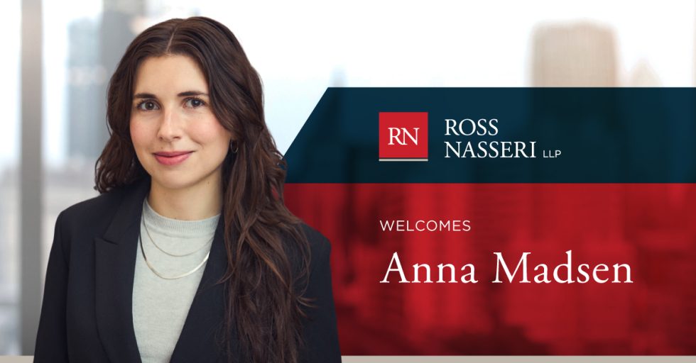 Ross Nasseri LLP Welcomes Anna Madsen to Our Litigation Team. - Toronto ...