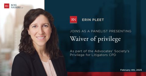 Erin Pleet Joins as a Panelist Presenting Waiver of Privilege - Toronto ...