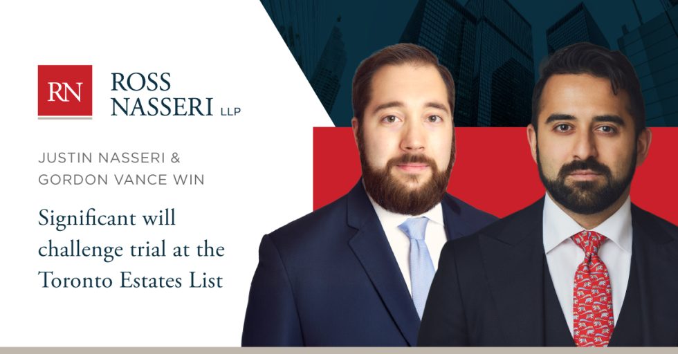 Justin Nasseri & Gordon Vance win a significant will challenge trial on ...
